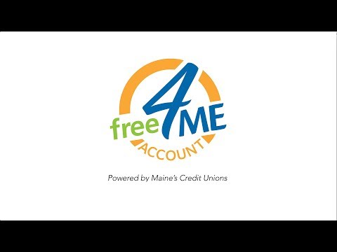 free4Me Checking Accounts at Maine Credit Unions :30
