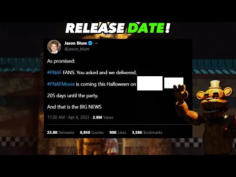 FNAF MOVIE RELEASE DATE CONFRIMED!!!