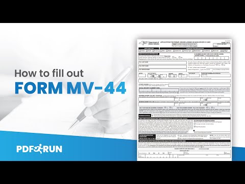 How to Fill Out Form MV-44 or New York DMV Driver's License Renewal Form Online | PDFRun