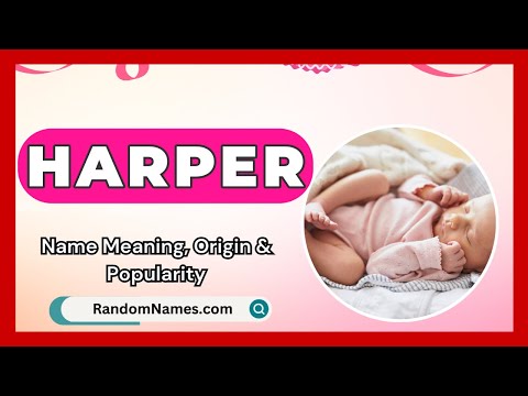 Harper - Baby Girl Name Meaning, Origin & Popularity - RandomNames.com