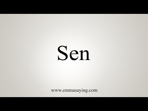 How To Say Sen