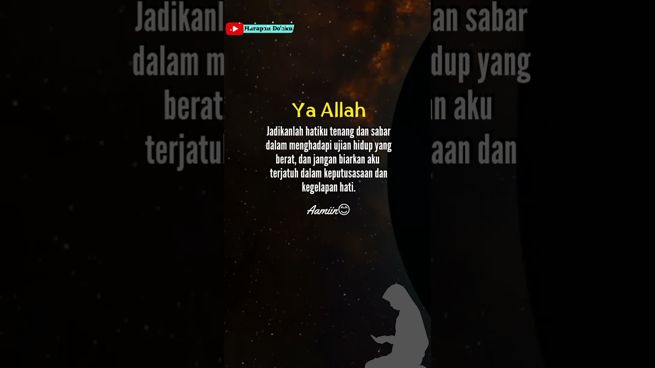 Tenang & Sabar Menghadapi Ujian 😊 | SUBSCRIBE | LIKE & AMIIN | #shorts #harapan #doa