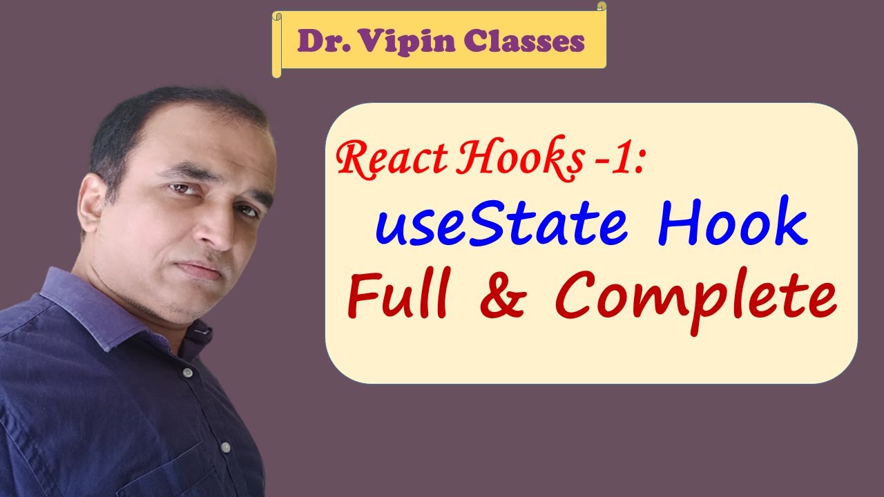 React Hook useState Example | React 19 Hook #1 Dr Vipin Classes