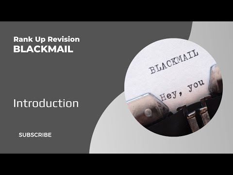 Blackmail - UK Police Revision