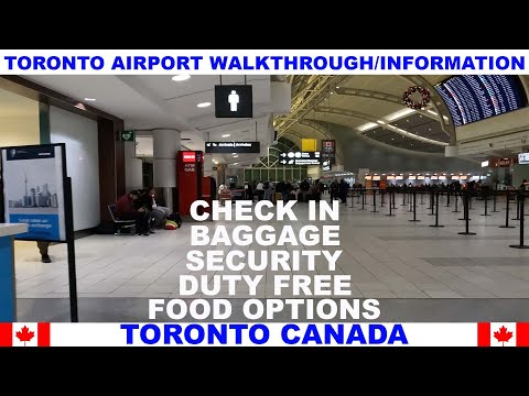 TORONTO AIRPORT WALKTHROUGH AND INFORMATION - TERMINAL 3 - CHECK IN/LUGGAGE/DUTY FREE/FOOD OPTIONS