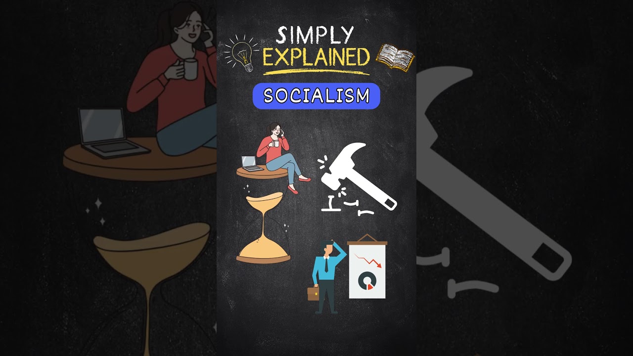Socialism Explained in 30 Seconds