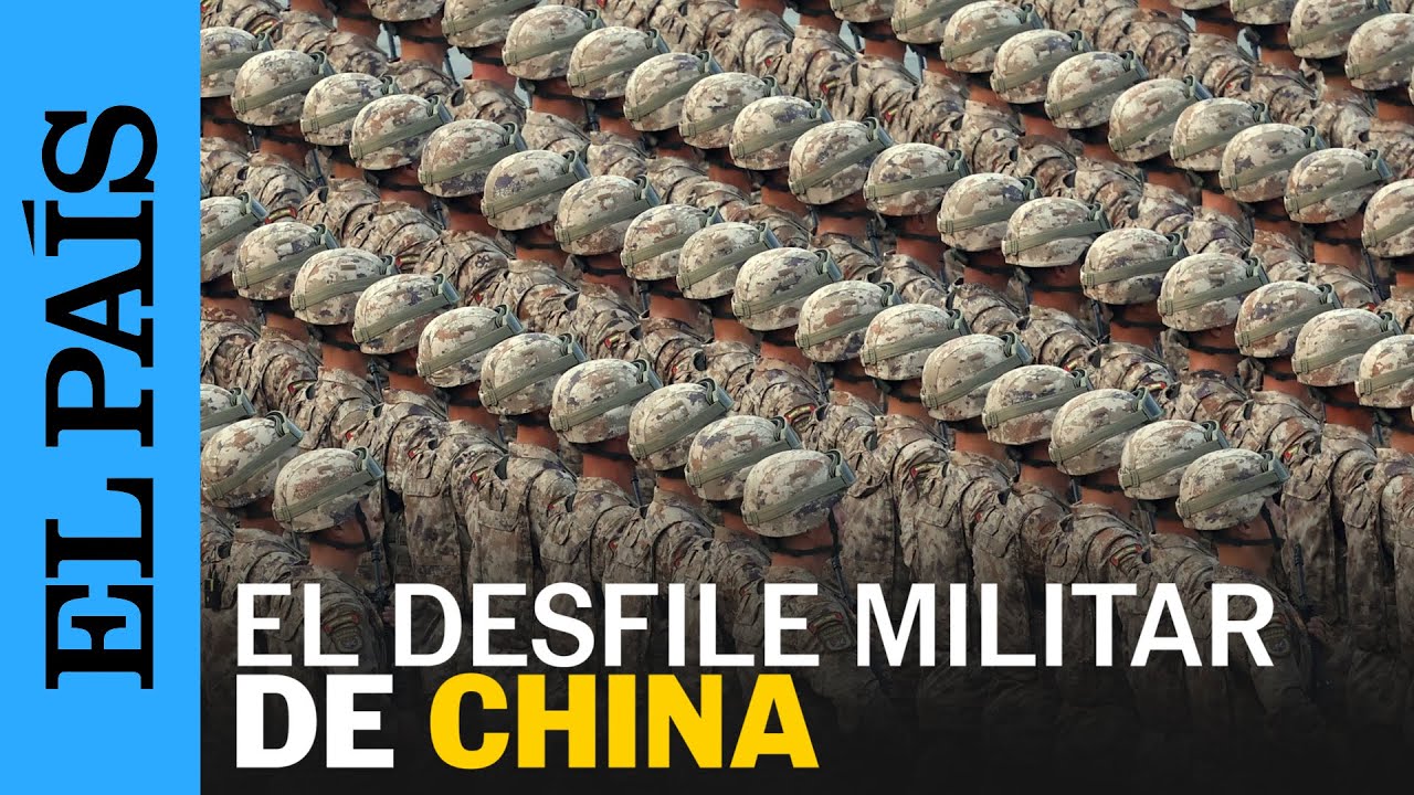 CHINA | Así ha sido el desfile militar de XI JINPING | EL PAÍS