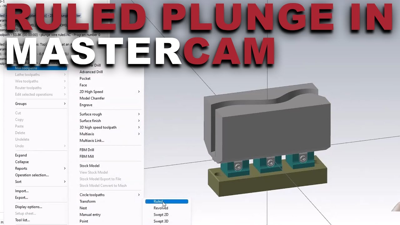 Ruled Plunge in Mastercam
