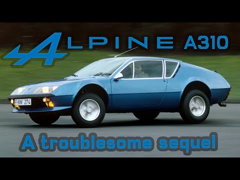 Alpine A310: A troublesome sequel