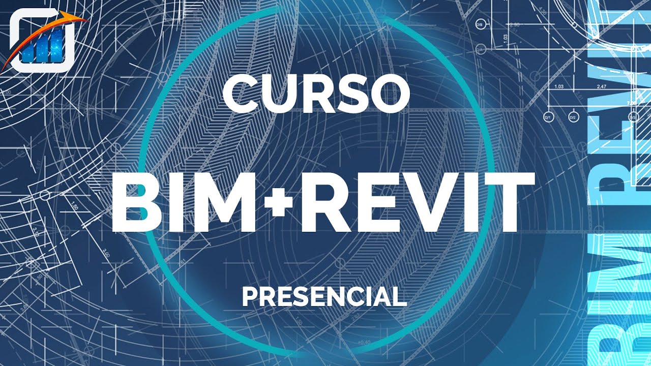 Curso BIM REVIT PRESENCIAL - EIGP