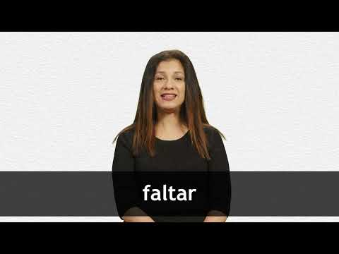 English Translation of “FALTAR” | Collins Spanish-English Dictionary