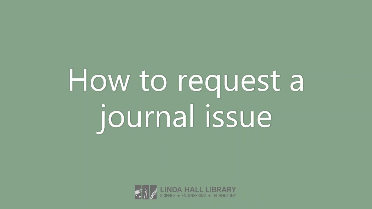 How to request a journal issue