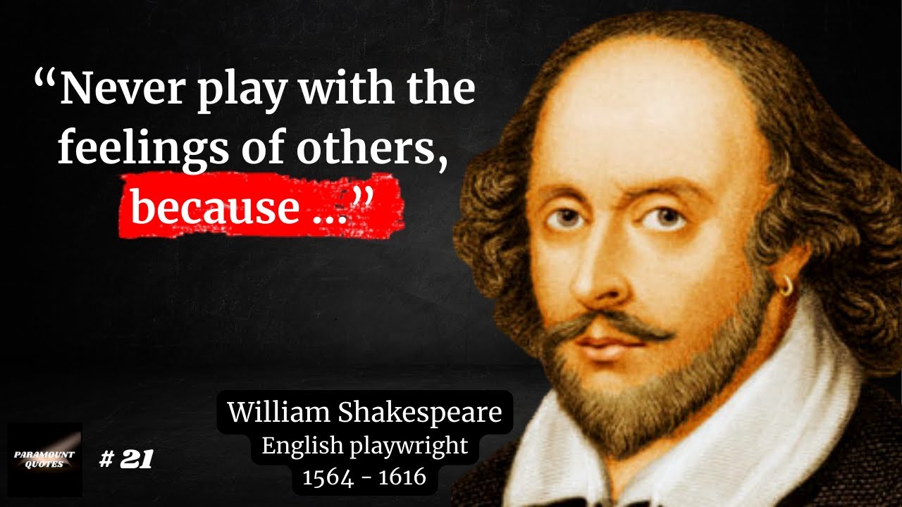 Top 25 Selected Quotes by William Shakespeare | Brilliant Quotes, Aphorisms, Wise Thoughts |