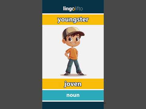 🇬🇧🇪🇸 youngster - joven : learn English : aprendamos inglés : vocabulary builder