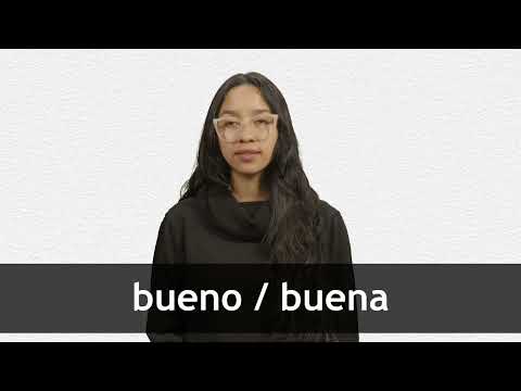 English Translation of “BUENO” | Collins Spanish-English Dictionary