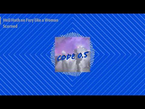 Hell Hath no Fury like a Woman Scorned