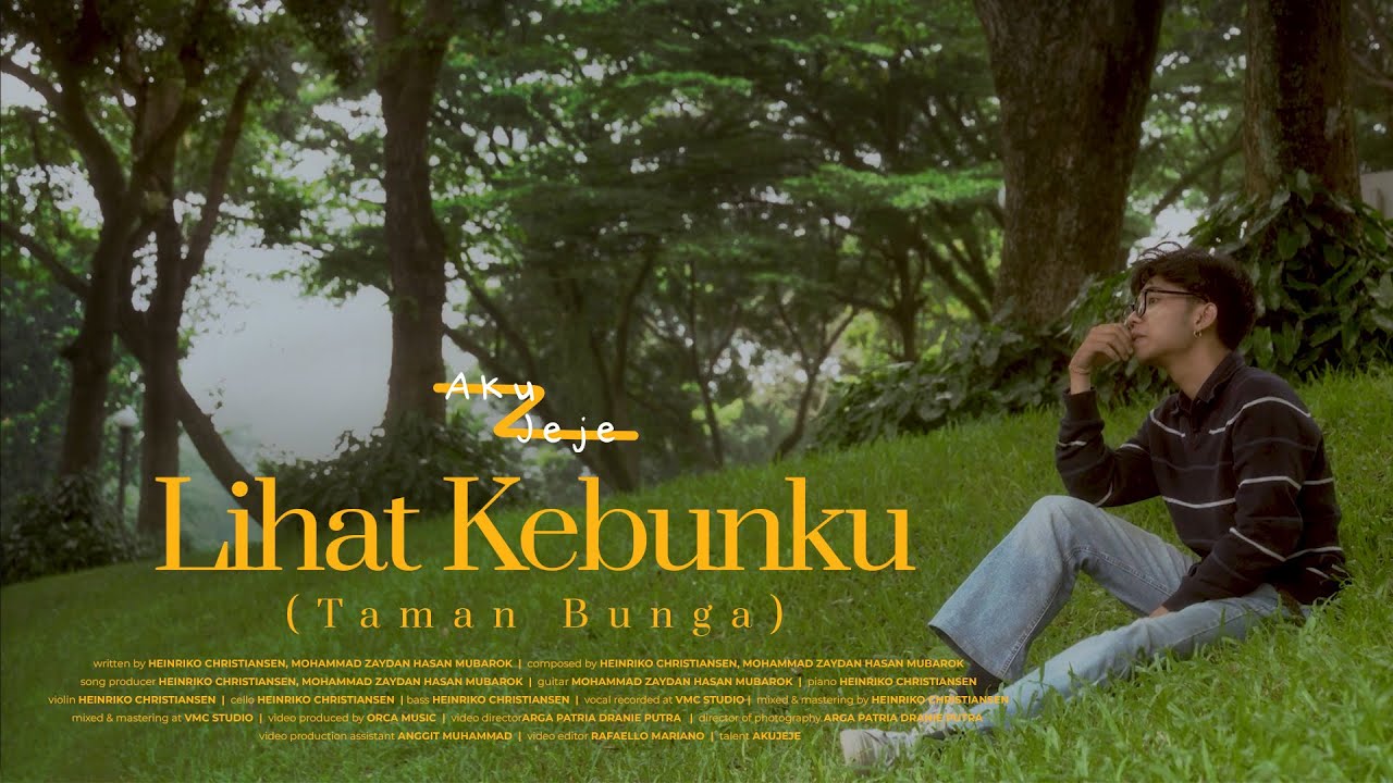 Aku Jeje - Lihat Kebunku (Taman Bunga) #lyricvideo
