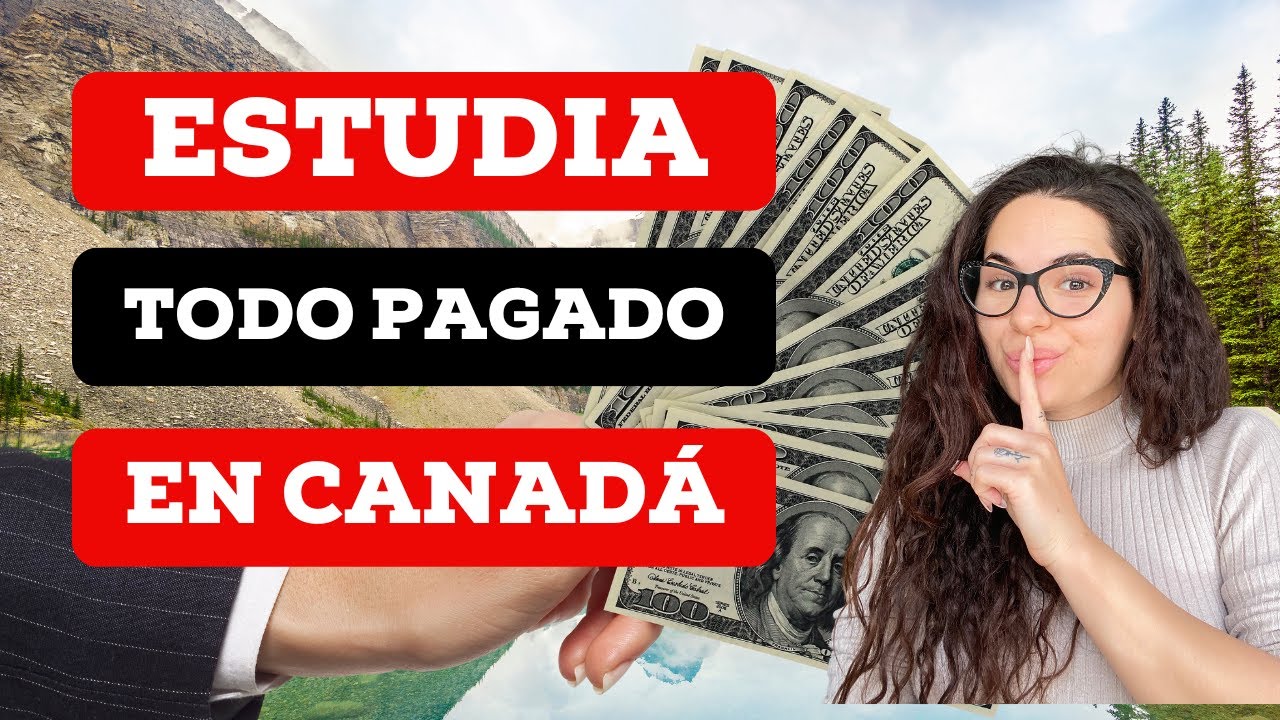 Cumple tu sueño (BECAS ABIERTAS) Canadá ✅