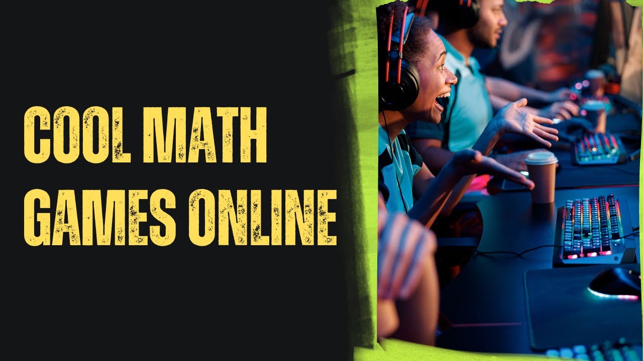 Cool Math Games 247: Making Learning Fun and Engaging