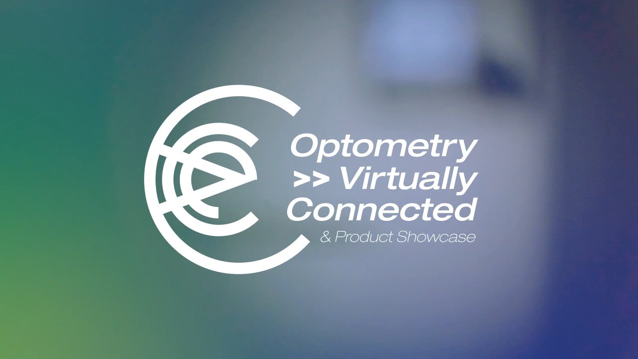 Optometry Virtually Connected 2022 Opening Video