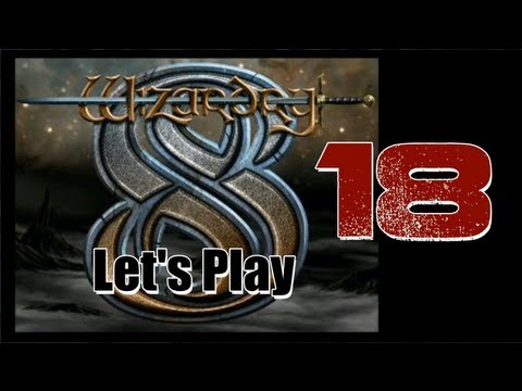 Let's Play Wizardry 8 Walkthrough [018] w/YourGibs- Proceed to Arnika and Meet Myles
