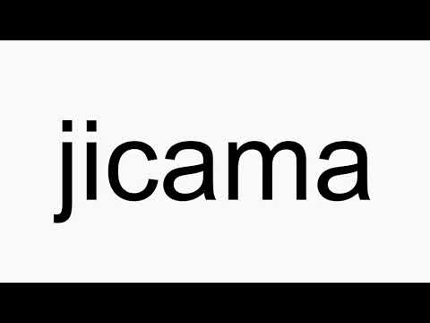 How to pronounce jicama