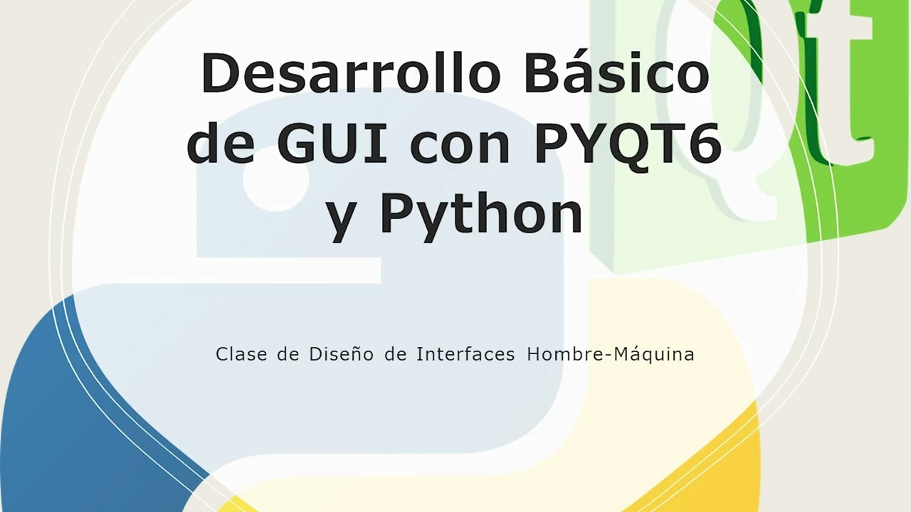 Interfaces Graficas con PyQT6 y Python