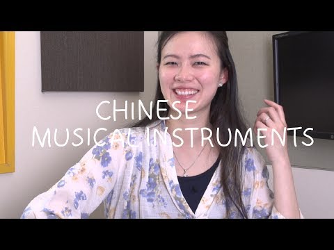 Weekly Chinese Words with Yinru - Chinese Musical Instruments