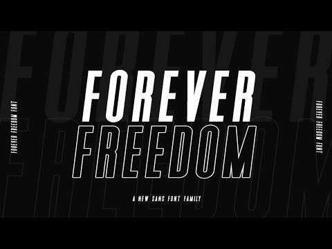 Forever Freedom Font Family Font Free Download