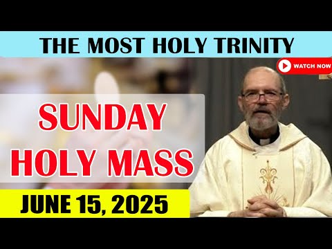 Catholic Mass Today | Daily TV Mass, Sunday June 15, 2025