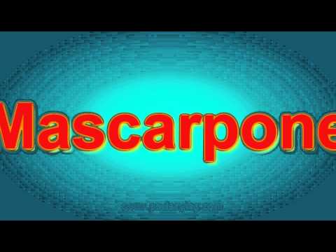 HOW TO PRONOUNCE: MASCARPONE. PRONUNCIATION GUIDE. HOW TO SAY