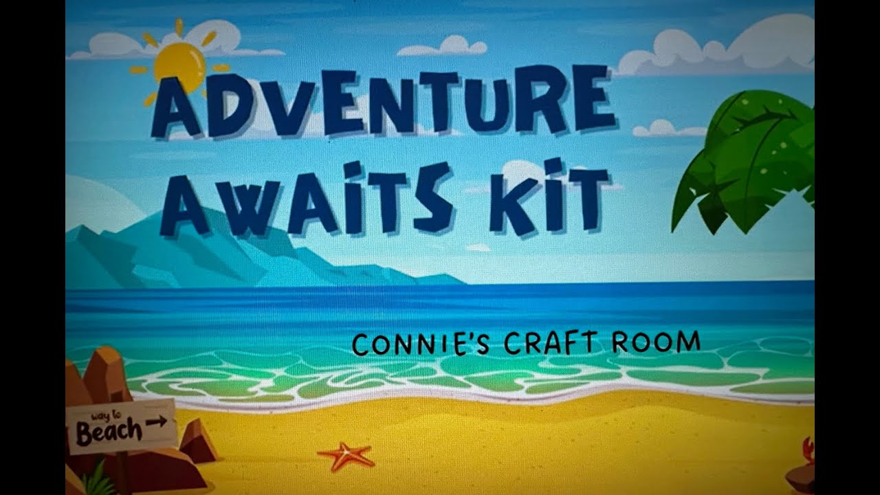 Adventure Awaits Kit-first two cards