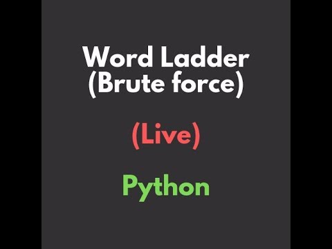 Leetcode Live - Word Ladder