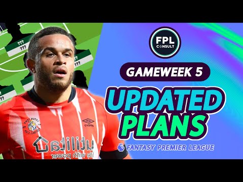 MY FPL GW5 UPDATED TRANSFER PLANS - Planning For DGW7!