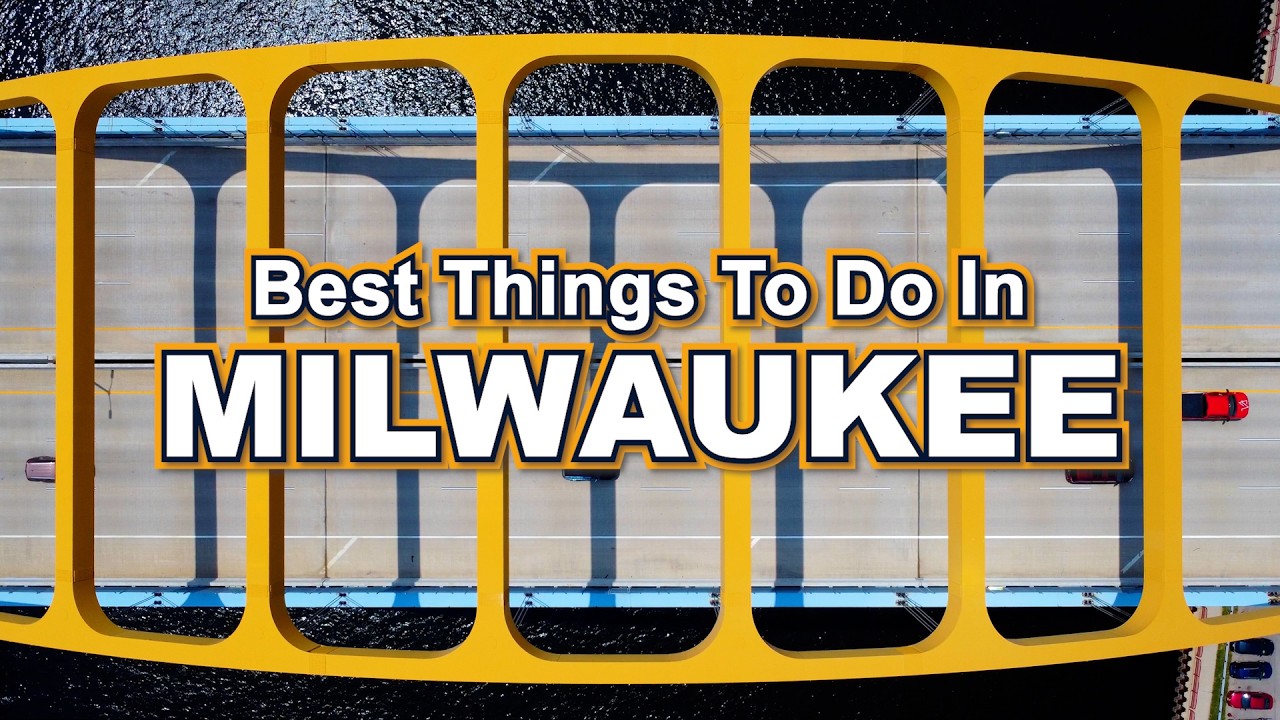 15 Best Things to do in Milwaukee | Ultimate Wisconsin Travel Guide