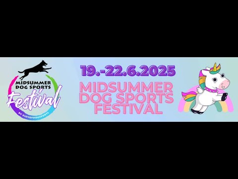 Midsummer Dog Sports Festival 2025 Sunday - Galican ring