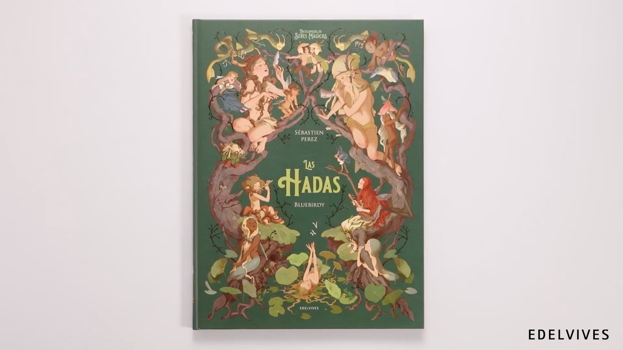 Las hadas | Sébastien Perez | Bluebirdy