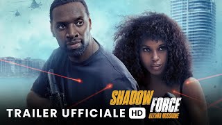Shadow Force - film: dove guardare streaming online