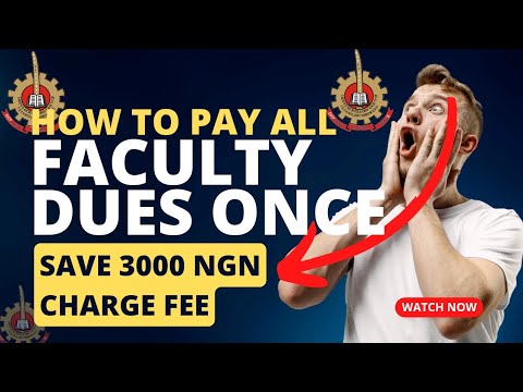 How To Pay All Faculty Due Once and Save NGN 3000. #epayment