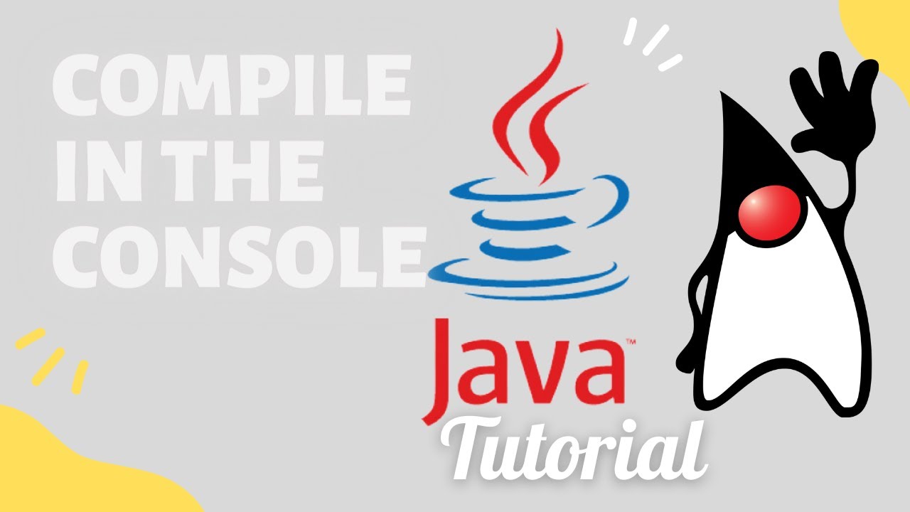 Compile a Java Program in the Console Window | Java with Ali
