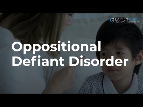 Eappen Clinic: Oppositional Defiant Disorder