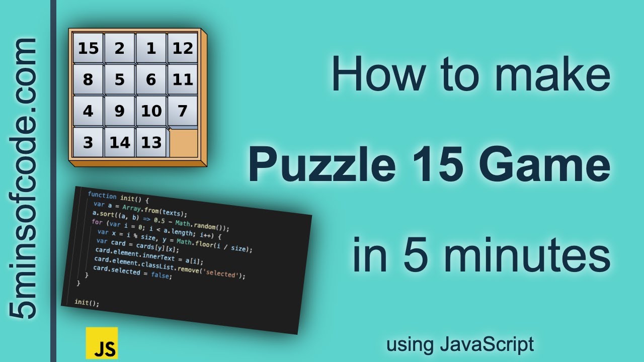 Puzzle 15 in 5 minutes - JavaScript - 5minsofcode.com