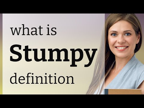 Stumpy • what is STUMPY meaning