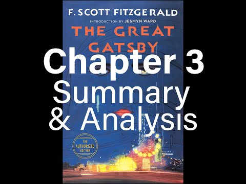 Great Gatsby, Chapter 3 - Detailed Summary & Analysis