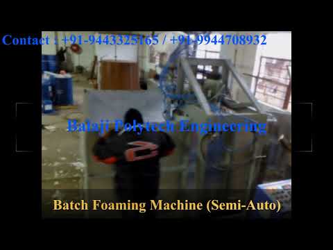 Batch Foaming Machine at Best Price in India