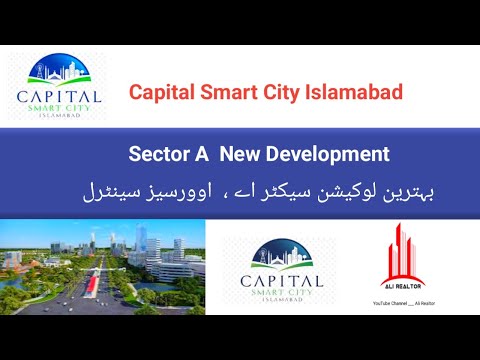 Overseas Central Block , Sector A , Capital Smart City Islamabad , Ali Realtor