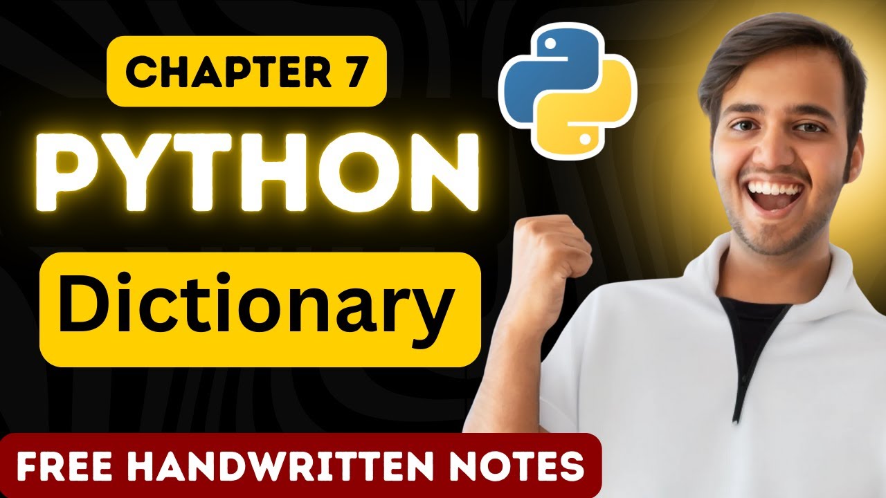 Chapter 7 - Dictionary in Python | Full Python Course