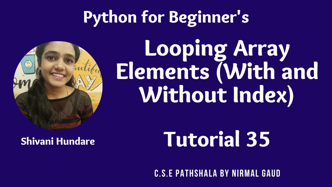 Looping Array Elements: Tutorial 35