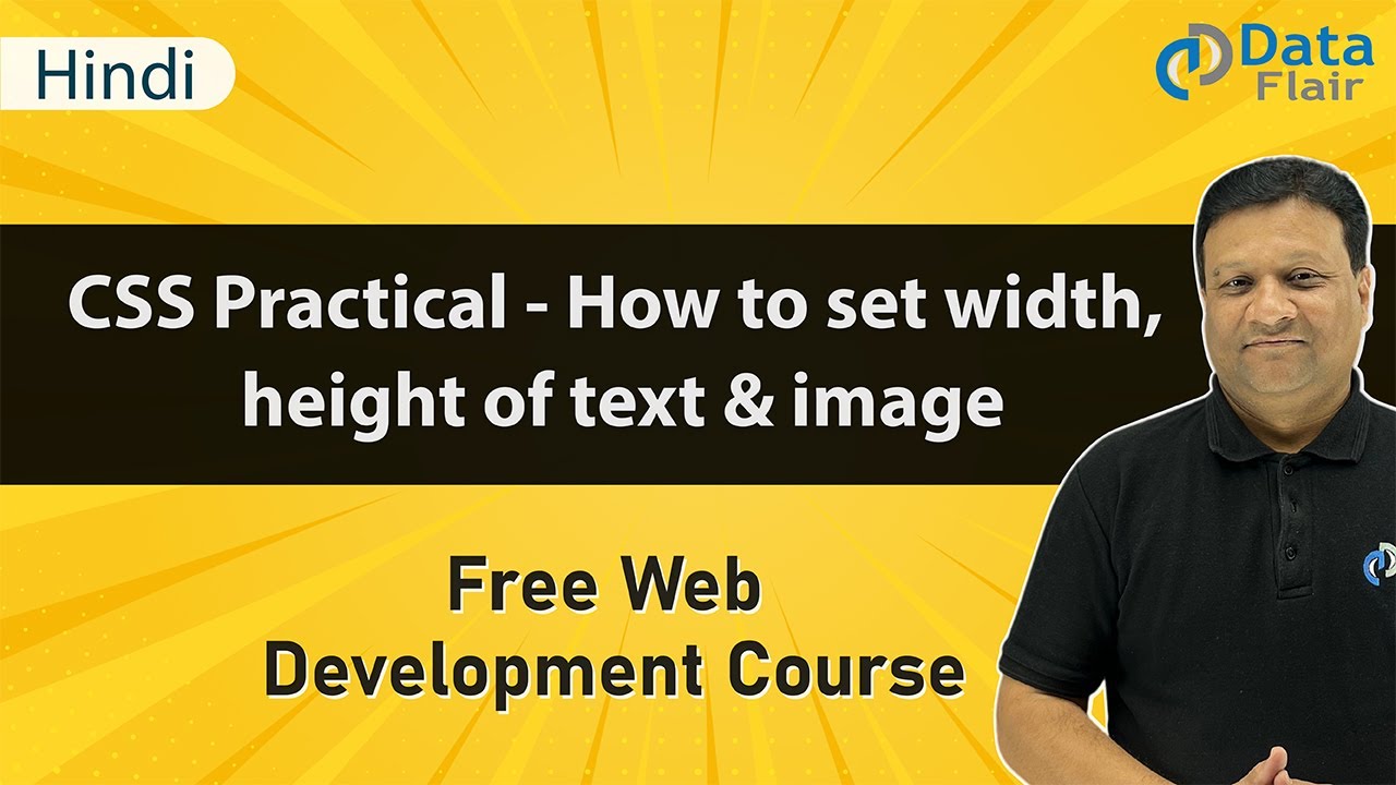 CSS Practical - How to set Width, Height of Text and Image in CSS | Height & Width Attribute [Hindi]