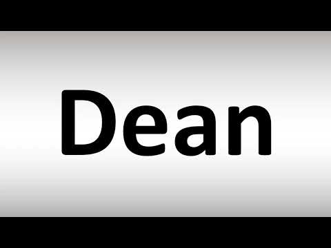 How to Pronounce Dean